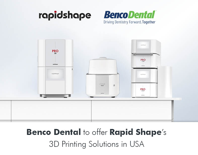 Dental 3D Printing: Rapid Shape & Benco Announce Partnership - Rapid Shape